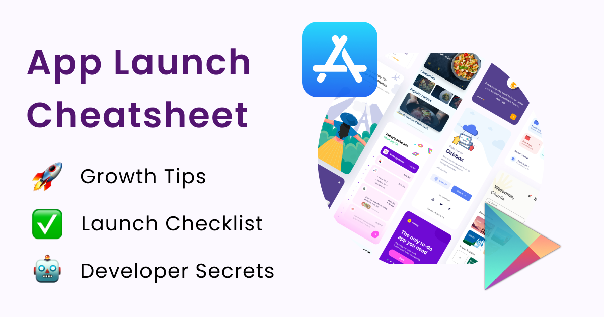 App Launch Cheatsheet - The Ultimate Edition